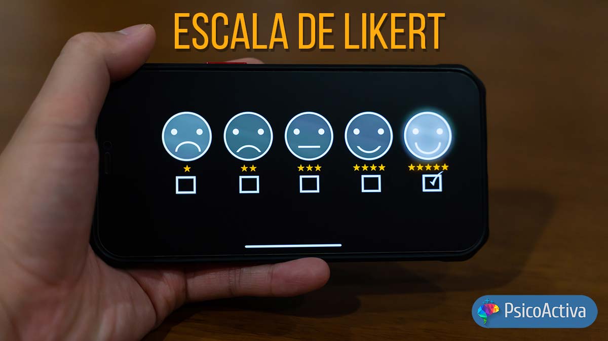 Qué es la escala Likert de valoración de preguntas de test - PsicoActiva